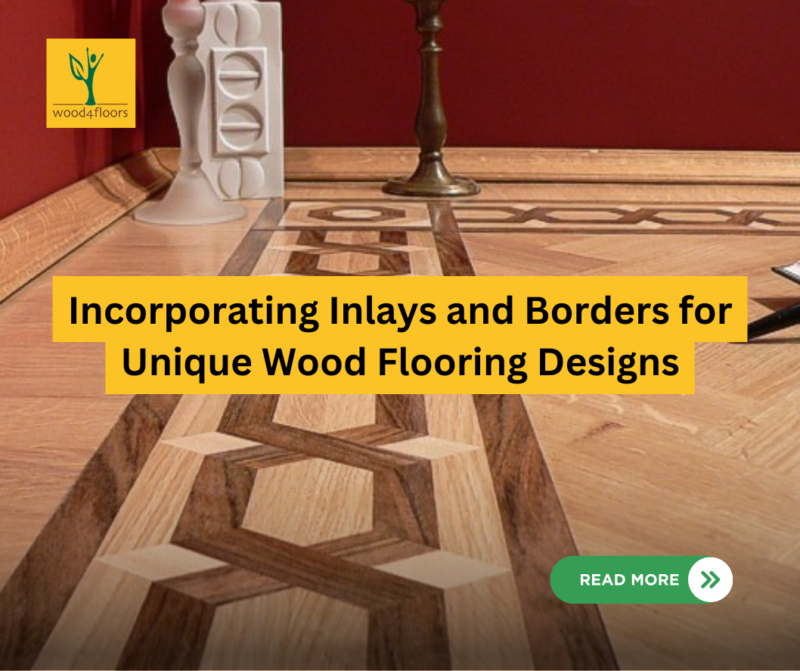 Incorporating Inlays and Borders for Unique Wood Flooring Designs ...